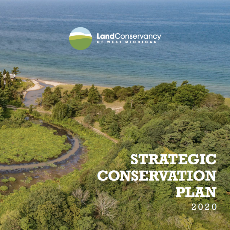 Strategic Conservation Plan - Land Conservancy of West Michigan