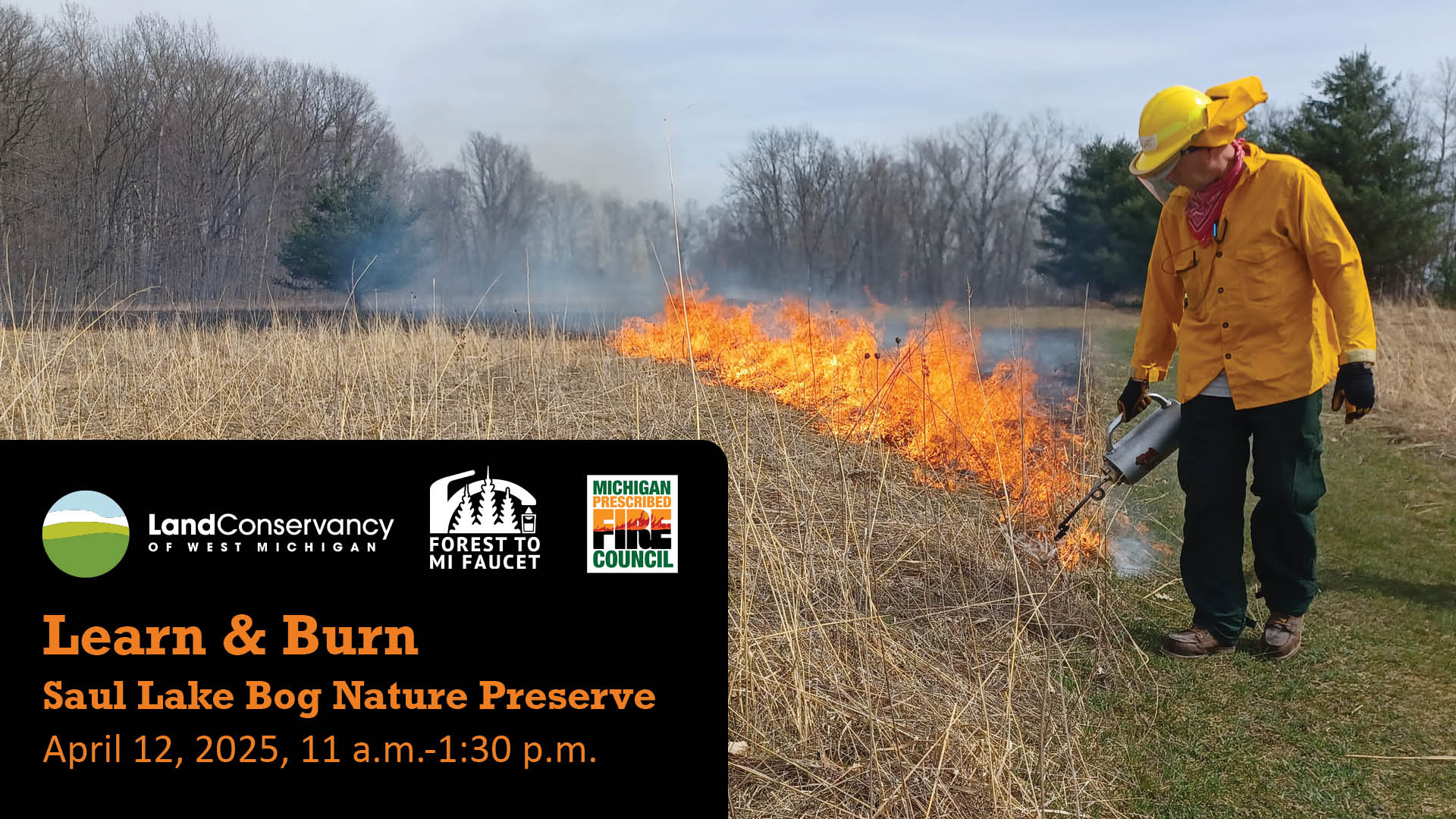 Learn & Burn - Land Conservancy of West Michigan